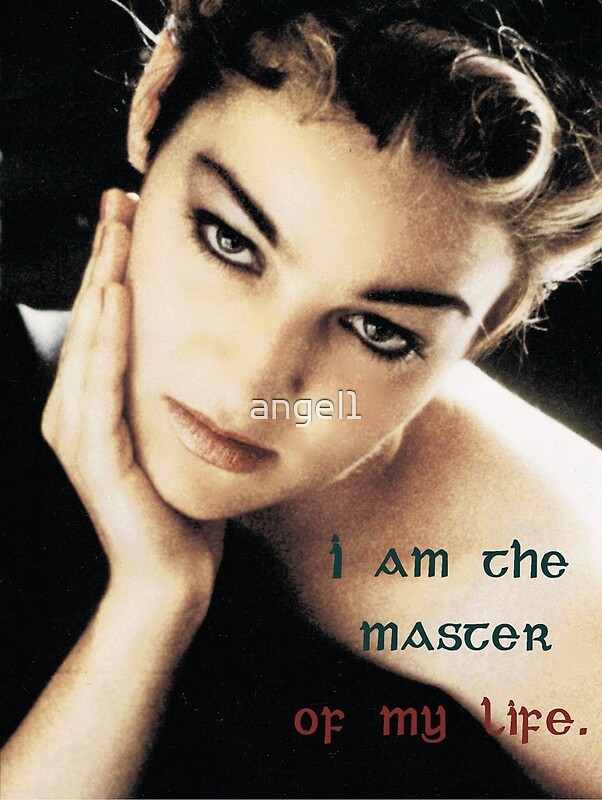 "I am the master of my life" by angel1 | Redbubble