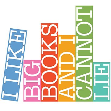 "I like big books and I cannot lie" Sticker for Sale by e2productions ...