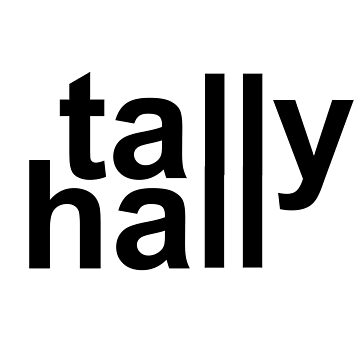 "Tally Hall (black)" Sticker for Sale by Jigowatts | Redbubble