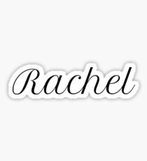 Rachel Name Stickers | Redbubble