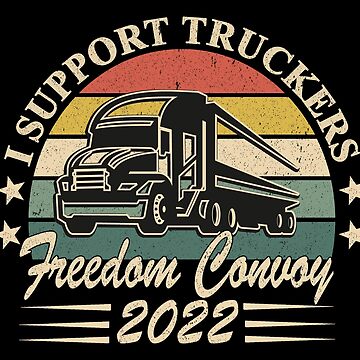 "I Support Truckers Canada Usa Freedom Convoy 2022,Vintage Canadian ...