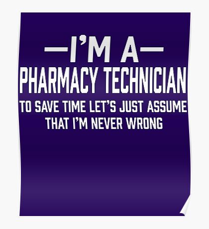 Pharmacy Technician: Posters | Redbubble