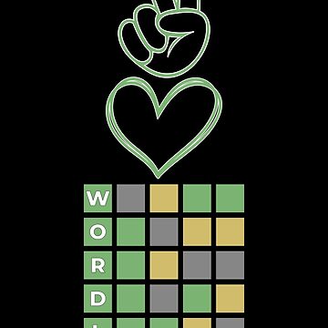 "PEACE LOVE WORDLE, Wordle Obsessed, Wordle Expert, Wordle Craze ...