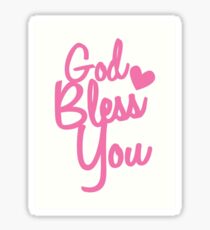 God Bless You Stickers | Redbubble