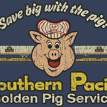 "Southern Pacific Golden Pig Service 1980" Sticker for Sale by ...