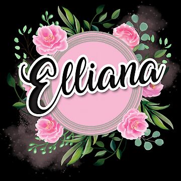 "Elliana name" Sticker for Sale by badinboow | Redbubble