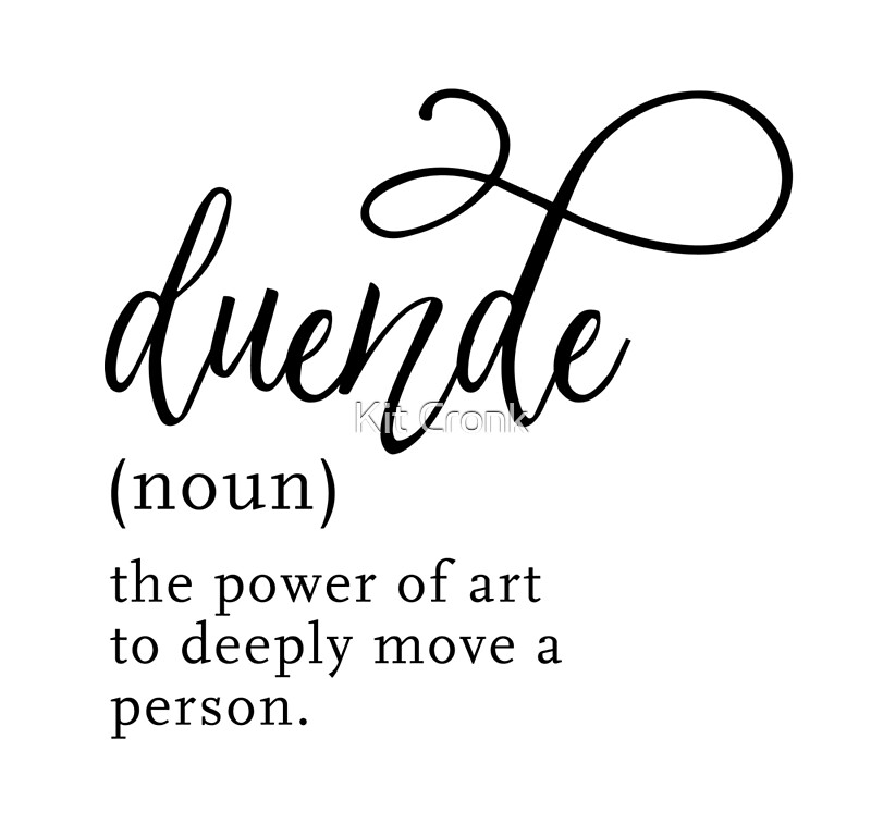 "Duende - Word Nerd Definition - Art Feeling Minimalist Black White" by ...