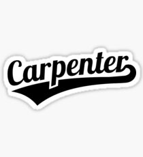 Carpenter: Stickers | Redbubble