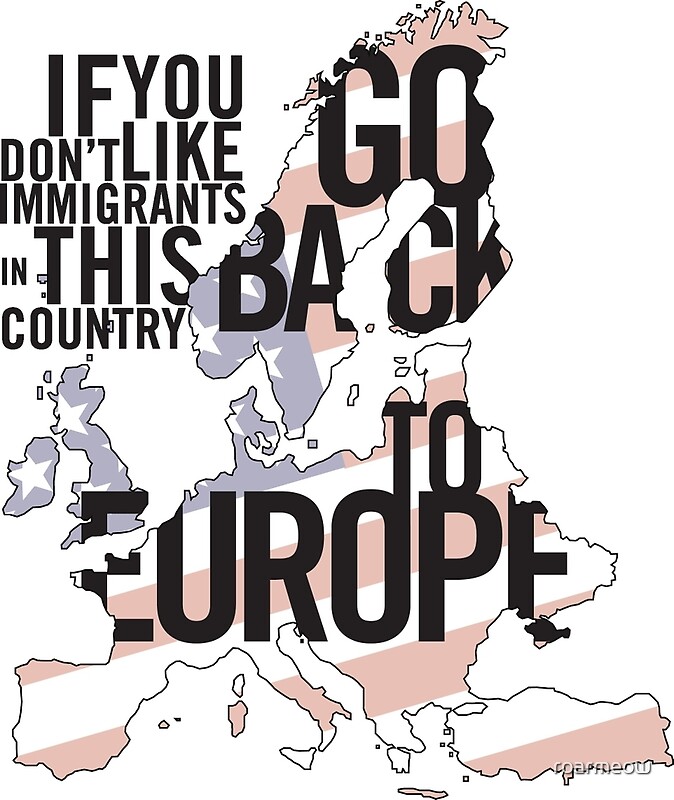 "Go Back to Europe (black)" by roarmeow | Redbubble