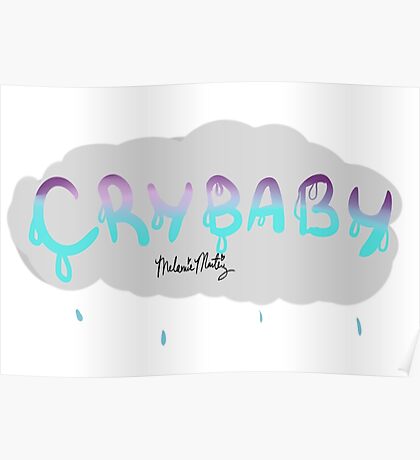 Crybaby Melanie Martinez: Posters | Redbubble