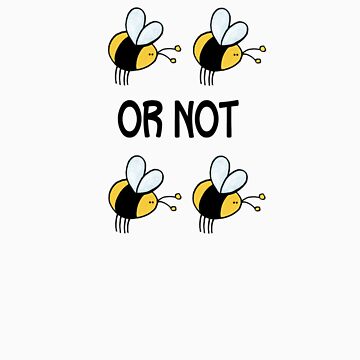 "to be or not to be" Sticker for Sale by Corrie Kuipers | Redbubble