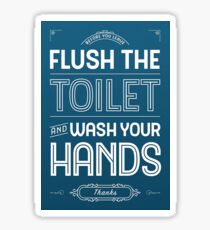 Please Flush After Use Stickers | Redbubble