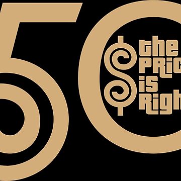 "The Price Is Right 50th Anniversary" Classic T-Shirt for Sale by ...