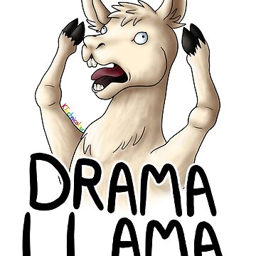 "Drama Llama" Poster for Sale by KTechnicolour | Redbubble