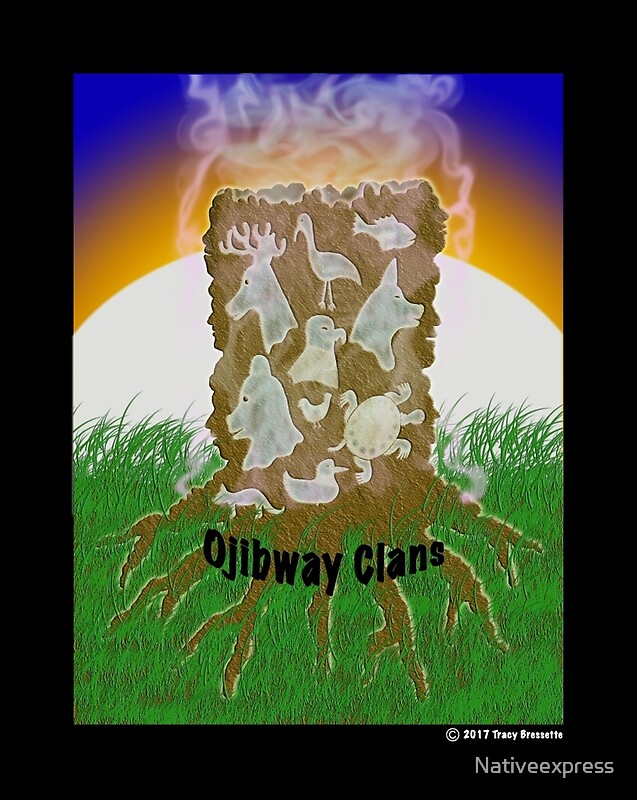 "Ojibway Clans" by Nativeexpress | Redbubble