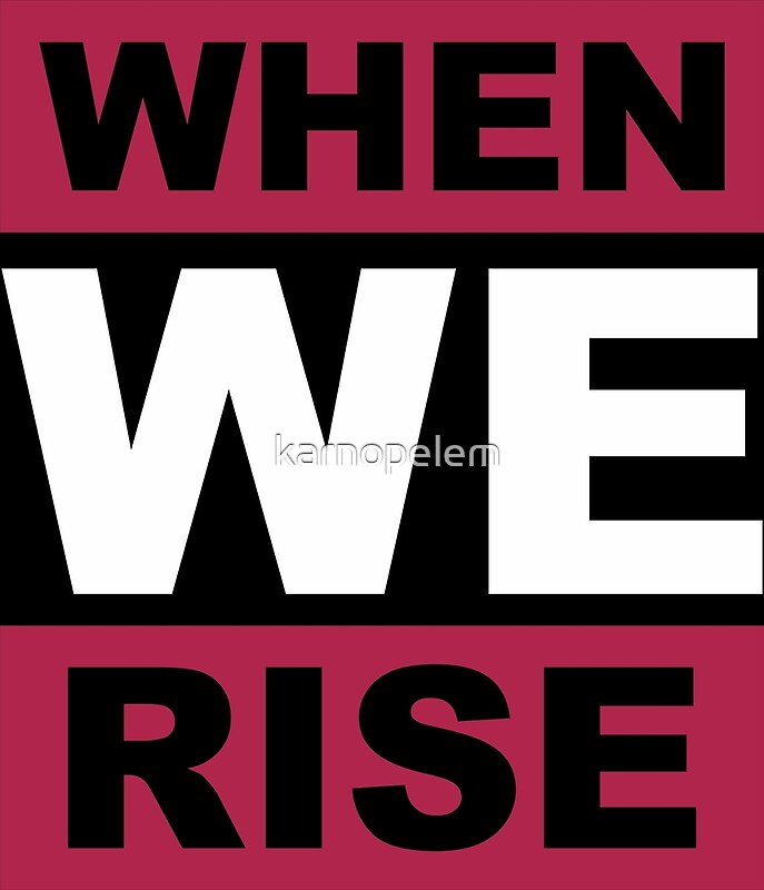 When We Rise: Posters | Redbubble