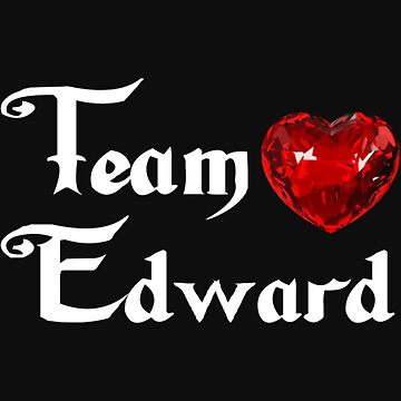 "team edward " Pin for Sale by KingFamilyTes | Redbubble