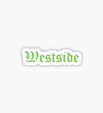 Westside Stickers | Redbubble
