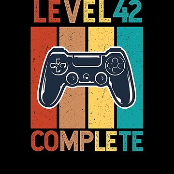 Poster for Sale mit "Level 42 abgeschlossen: 42. Geburtstagsgeschenk ...
