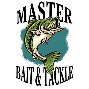 "Master Bait and Tackle" Sticker for Sale by lodaxaprine | Redbubble