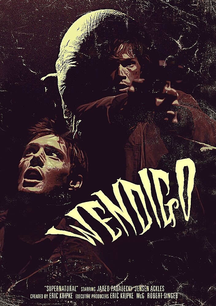 "Supernatural - Wendigo Poster" by BobbysIdjit | Redbubble