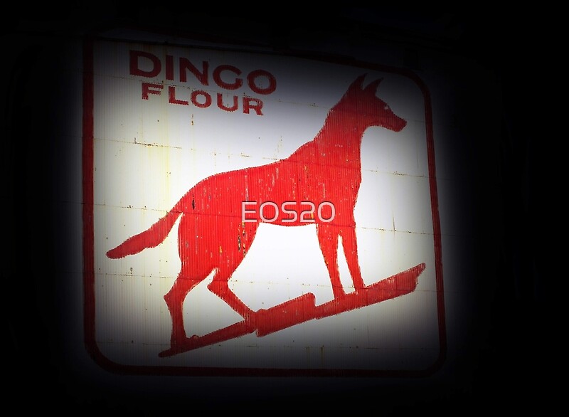 "Dingo Flour Sign - Fremantle Western Australia " by EOS20 | Redbubble