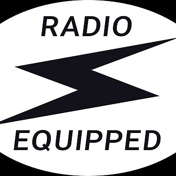 "Radio Equipped " Poster for Sale by Green-over-red | Redbubble