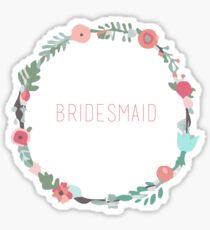 Bridesmaid: Stickers | Redbubble