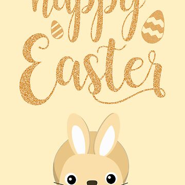 "Happy Easter Cute Gold Bunny - Easter Quotes" Sticker for Sale by ...