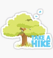 Take a Hike: Stickers | Redbubble