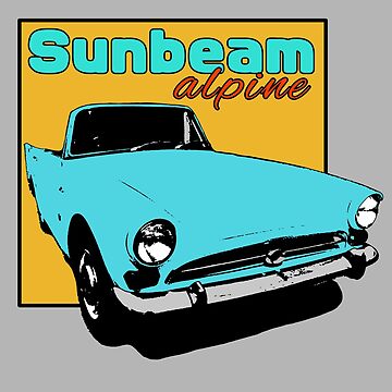 "Sunbeam alpine " Greeting Card for Sale by Gnarmate | Redbubble