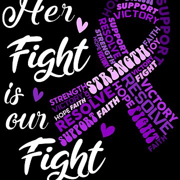 "Lupus Warrior, Her Fight is our Fight Lupus Awareness" Poster for Sale ...
