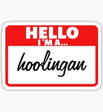 Hooligan Stickers | Redbubble