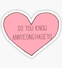 Annyeonghaseyo Stickers | Redbubble