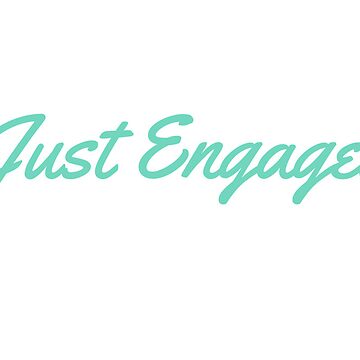 "Just Engaged" Sticker for Sale by FunCarStickers | Redbubble
