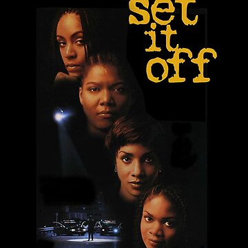 "Gift Idea Set It Off Full Moviegifts For Movie Fan" Classic T-Shirt ...