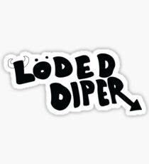 Loded Diper: Stickers | Redbubble