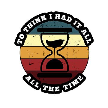 "All The Time" Sticker for Sale by dev11588 | Redbubble