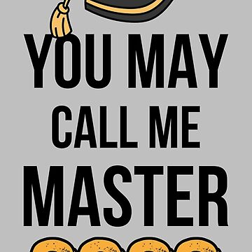 "You May Call Me Master 2022 II" Sticker for Sale by lemon-pepper ...