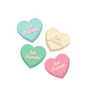 "Not Friends" Sticker for Sale by Lilac225769 | Redbubble