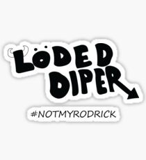 Loded Diper: Stickers | Redbubble