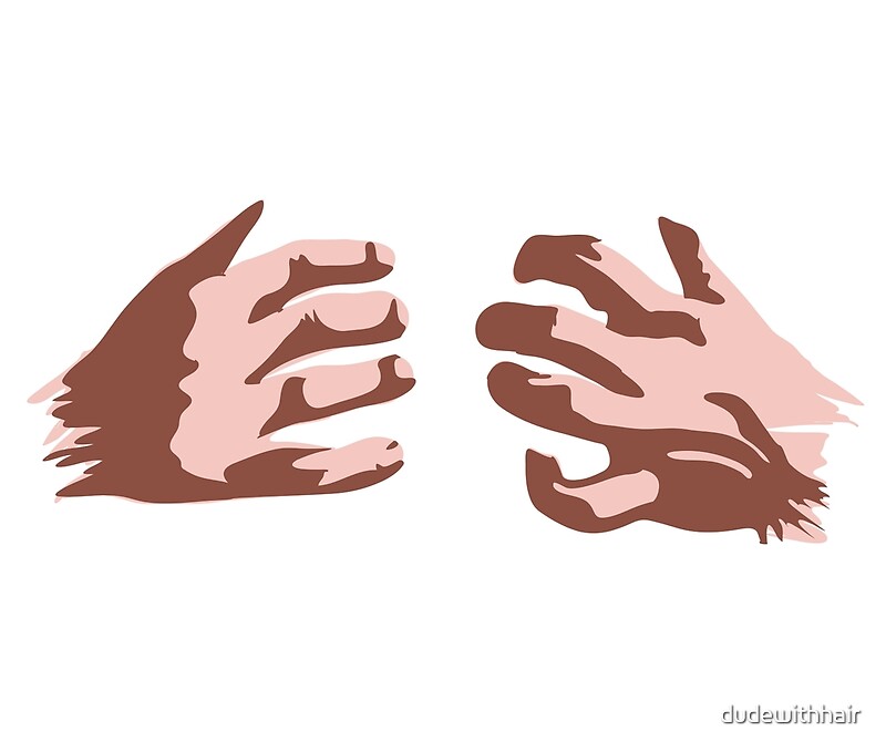 « Grabby Hands. » par dudewithhair | Redbubble