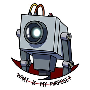 ""What Is My Purpose?" Butter Passing Robot" Sticker for Sale by ...