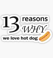 13 Reasons Why: Stickers | Redbubble