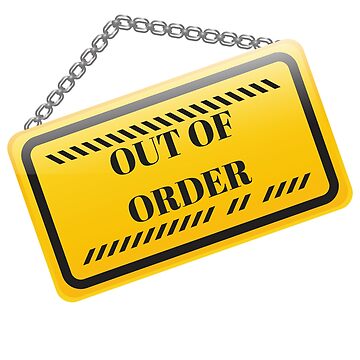 "Out of Order" Sticker for Sale by thehomestead | Redbubble