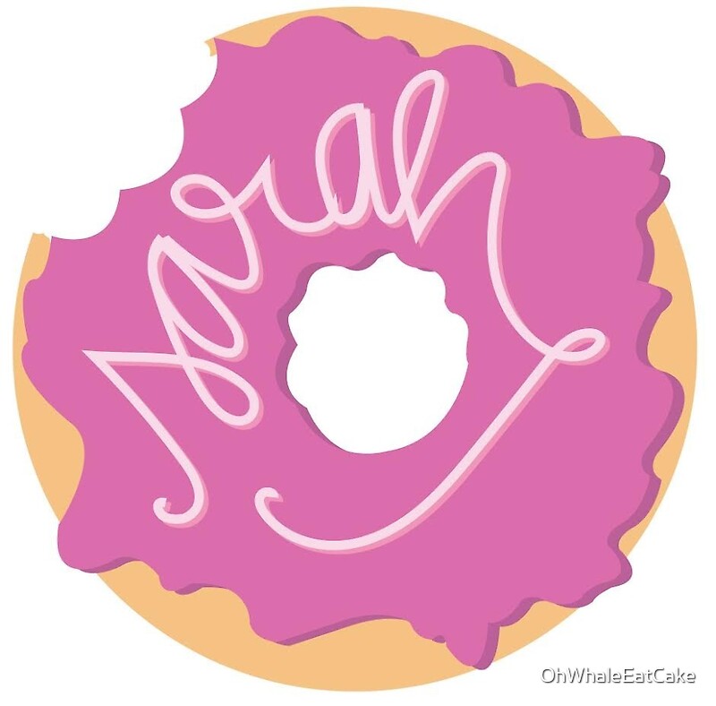 "Sarah Donut" by ohwhaleeatcake | Redbubble