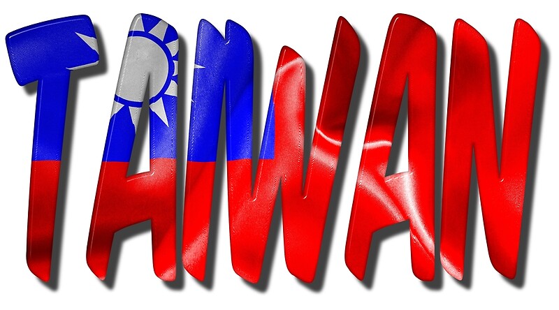 "Taiwan Word With Flag Texture" by MarkUK97 | Redbubble