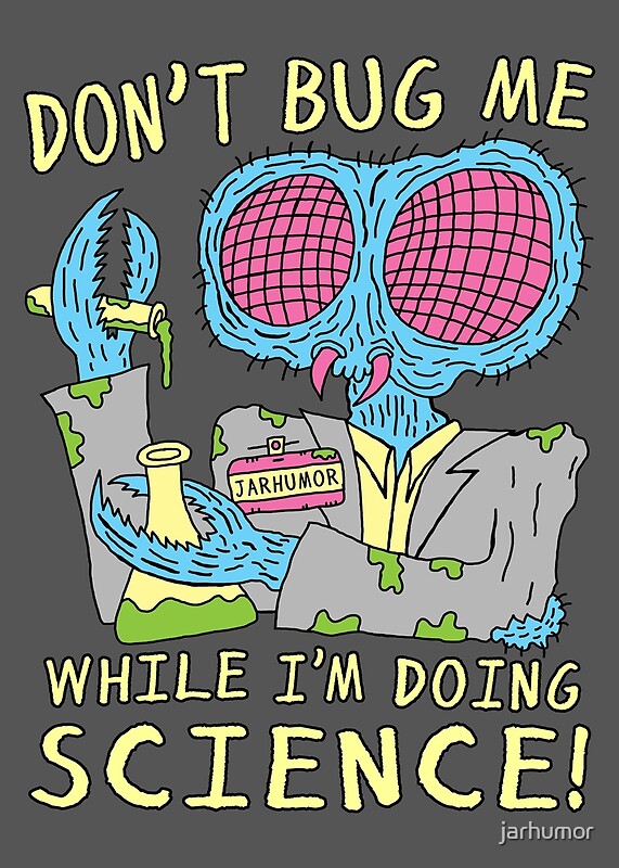 "Bug Science" by jarhumor | Redbubble