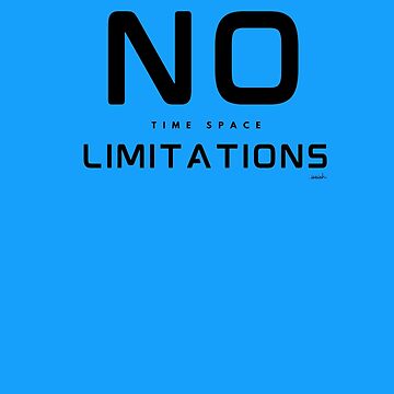 "NO TIME SPACE LIMITATIONS" Essential T-Shirt for Sale by Isaiah is ...