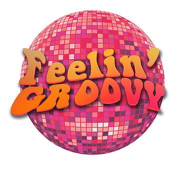 "Feelin Groovy" Sticker for Sale by PeachyGuava | Redbubble